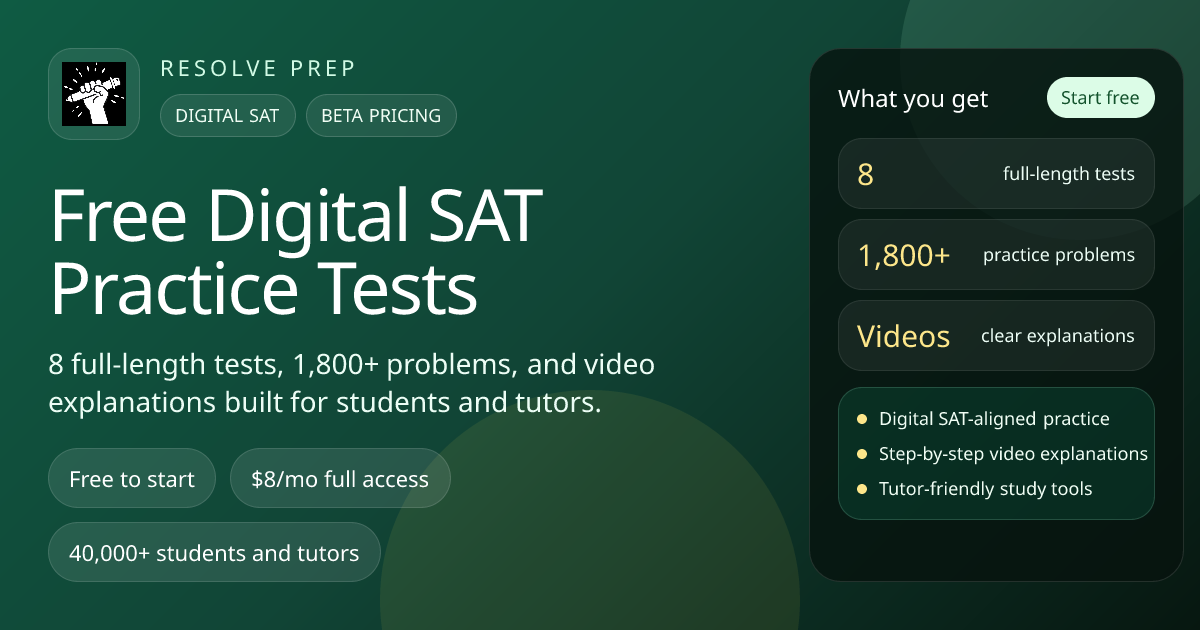 Resolve Prep | Free Digital SAT Practice Tests & Videos